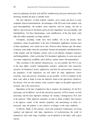 APPLICATIONS OF PLA - POLY (LACTIC ACID) IN TISSUE ENGINEERING AND ...