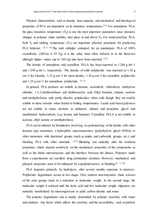 APPLICATIONS OF PLA - POLY (LACTIC ACID) IN TISSUE ENGINEERING AND ...