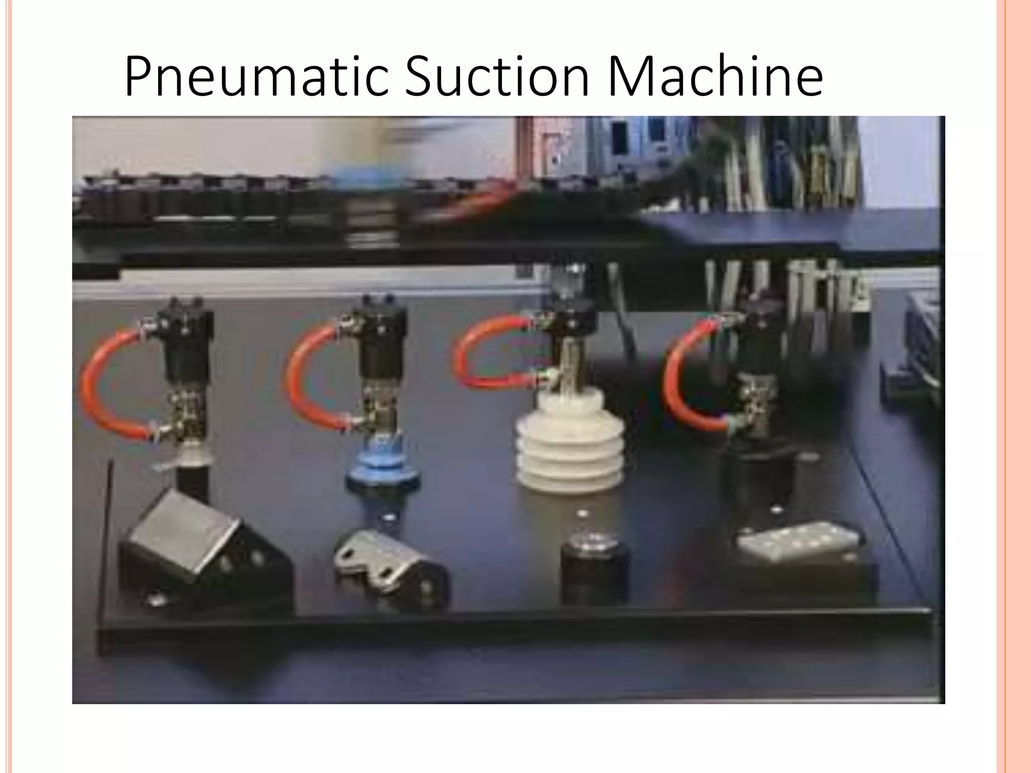 Applications of Pneumatic System with Machines | PPTX