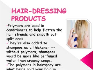 Applications of polymer in daily life | PPTX