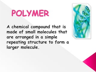 Applications of polymer in daily life | PPTX