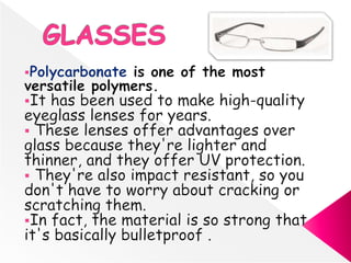 Applications of polymer in daily life | PPTX