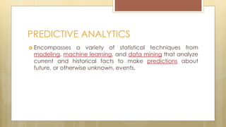 Application of predictive analytics | PPTX