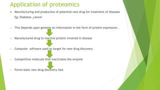 Applications of proteomic sciences | PPTX