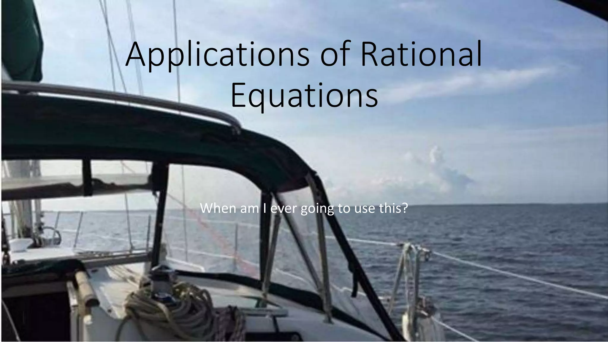 Applications of rational equations powerpoint | PPT