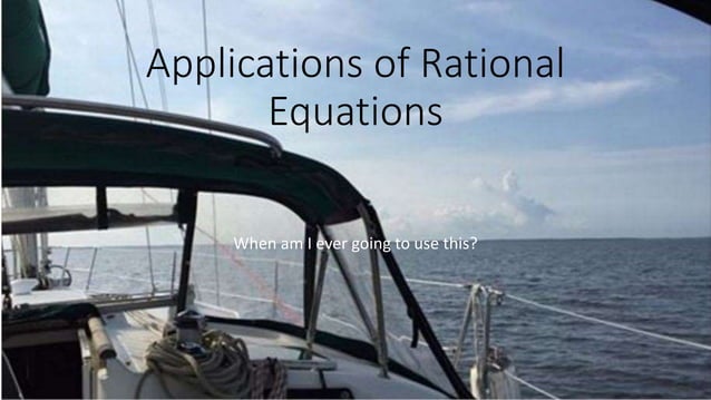 Applications of rational equations powerpoint | PPT