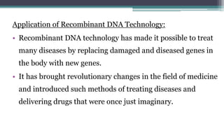Applications of rdna technology in medicines | PPTX