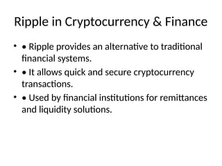 Applications of Ripple in digital finance | PPT