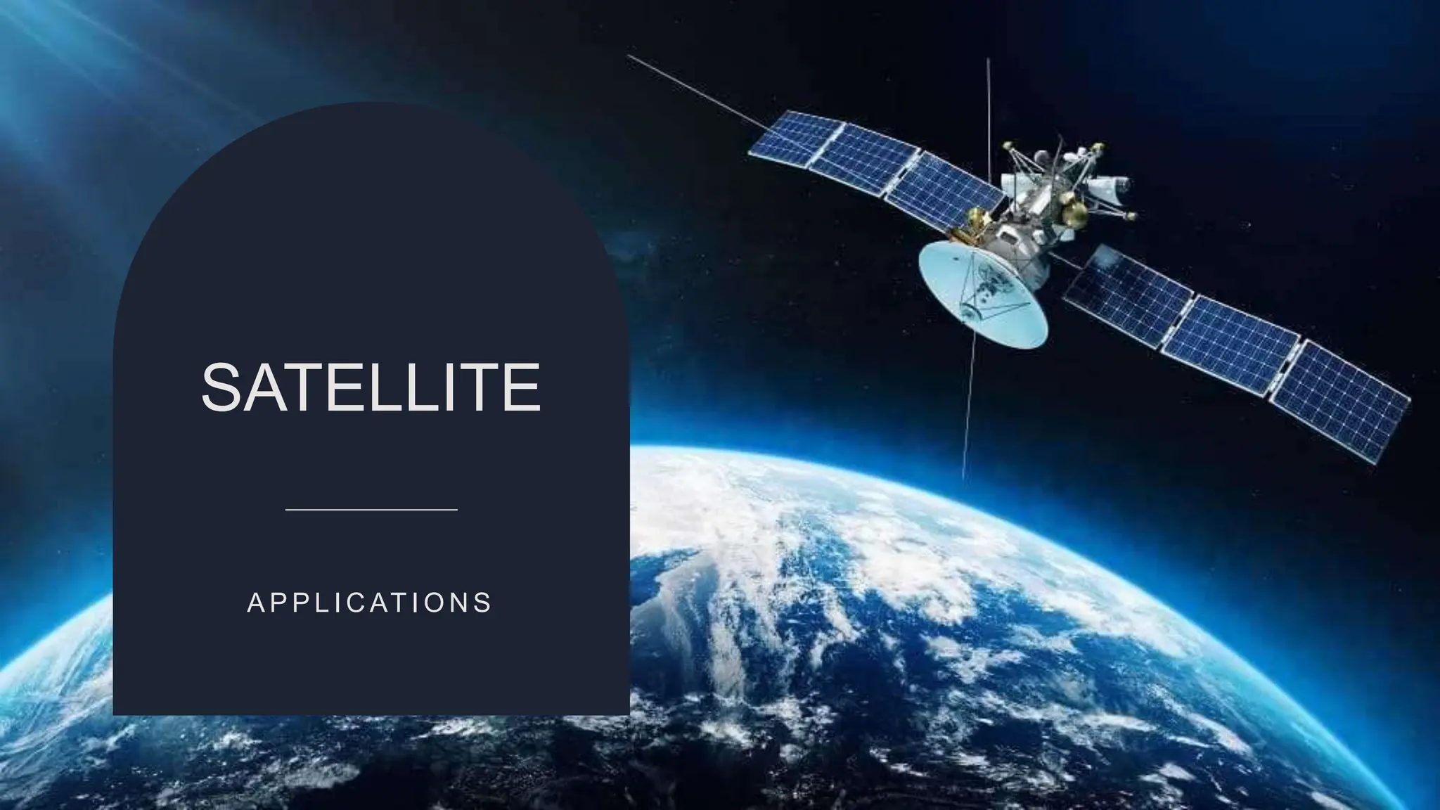 Applications of satellite in the worldly affairs | PPT