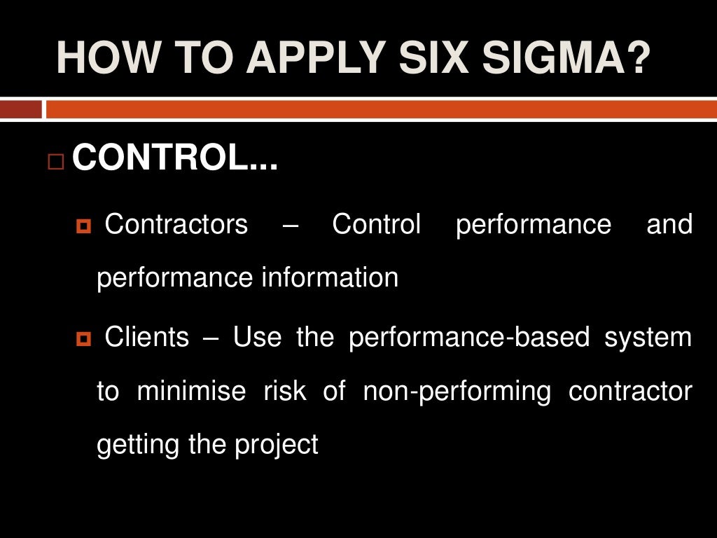 Applications of six sigma in Construction