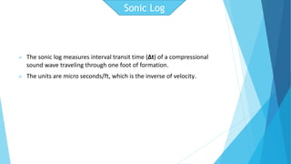 Sonic log and its applications | PPTX