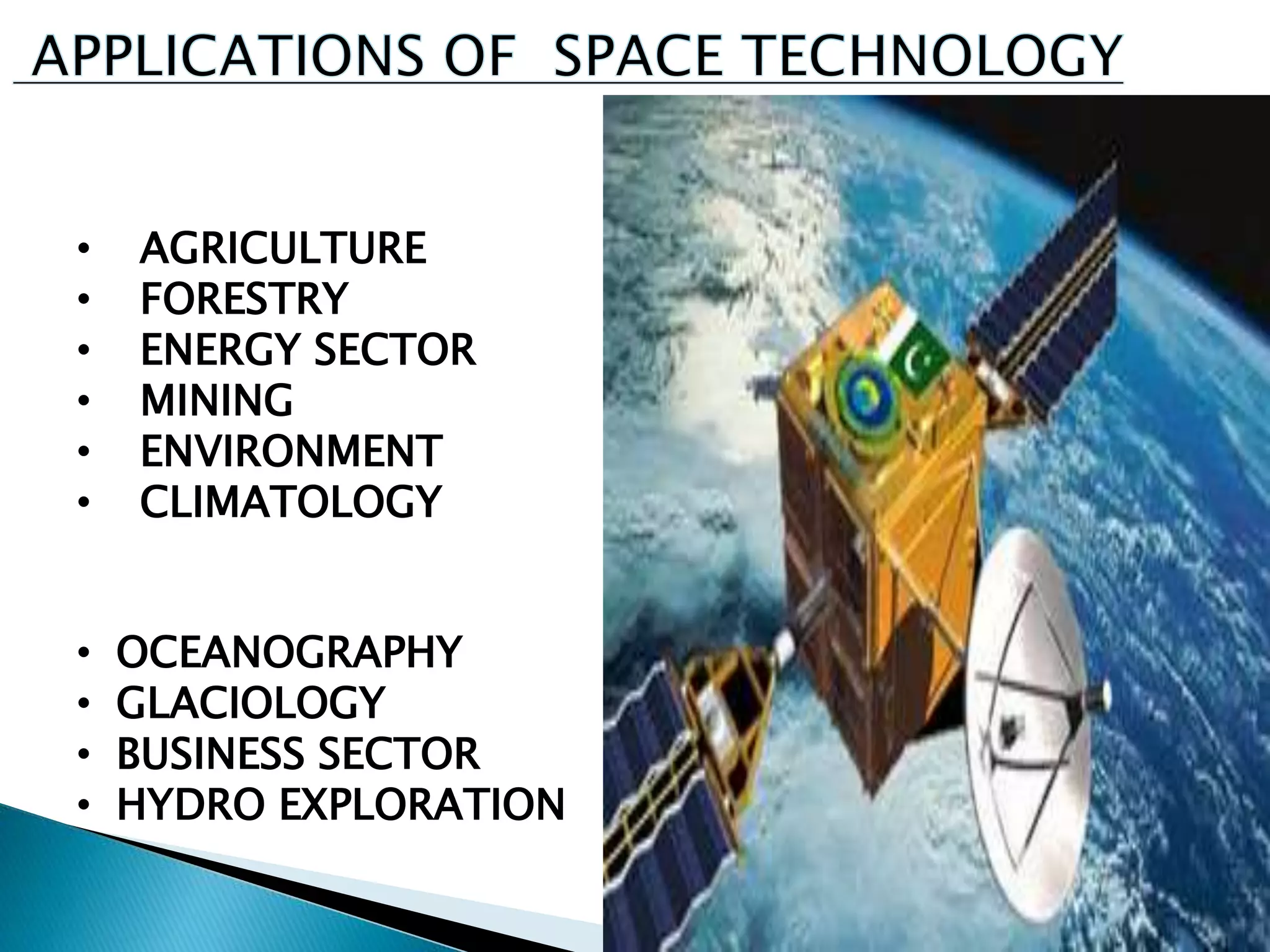 Applications of space technology | PPTX