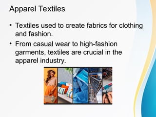 Applications_of_Textiles_Presentation.ppt