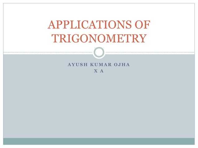 Applications of trigonometry | PPTX | Geology | Science
