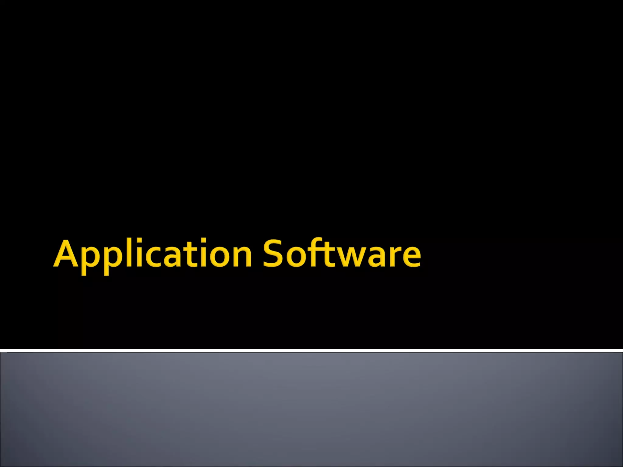 Application software | PPT
