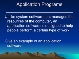 Computer Science - Type of software: Application | PPT