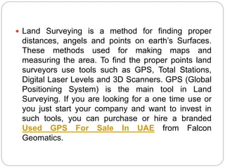 Applications of used gps in land surveying | PPTX