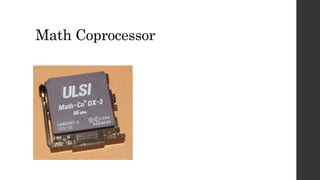 Applications of various latest coprocessors | PPT