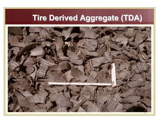 Applications of waste tire products in civil engineering | PDF