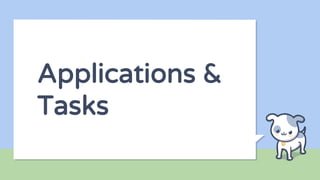 Applications & tasks | PPT