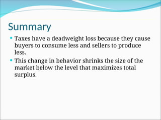Understanding the Economic Impact and Deadweight Loss of Taxation | PPT