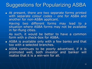 Application supported by blocked amount (ASBA) | PPT