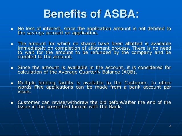 Application supported by blocked amount (ASBA)