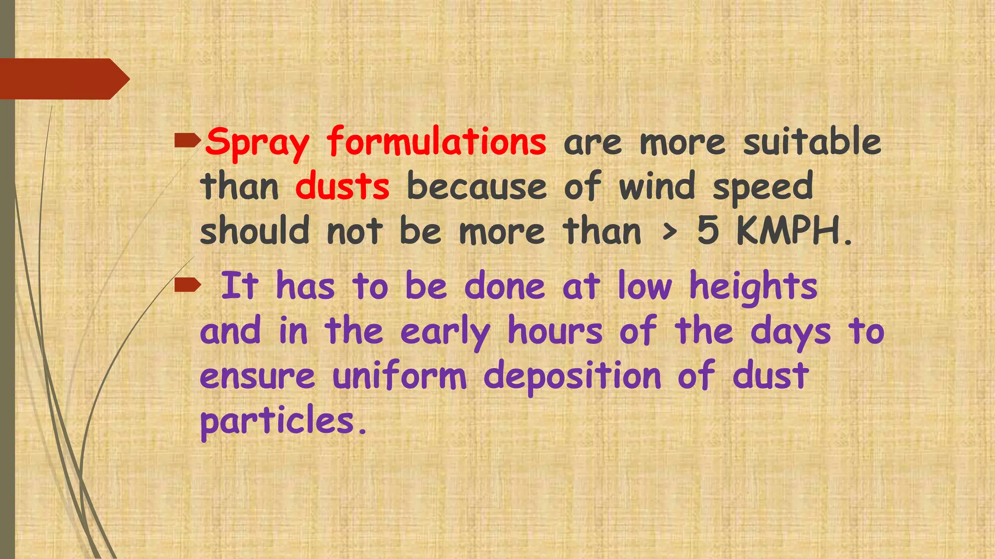 Application techniques of spray fluids | PPTX