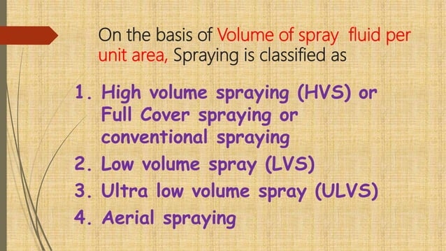 Application techniques of spray fluids | PPTX | Gardening | Home & Garden