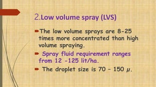 Application techniques of spray fluids | PPTX