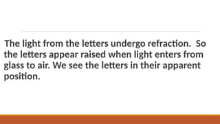 applicatons of refraction FROM REFRACTION OF LIGHT.pptx