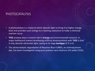 Applicatuion and syntheis of tio2 project | PPTX