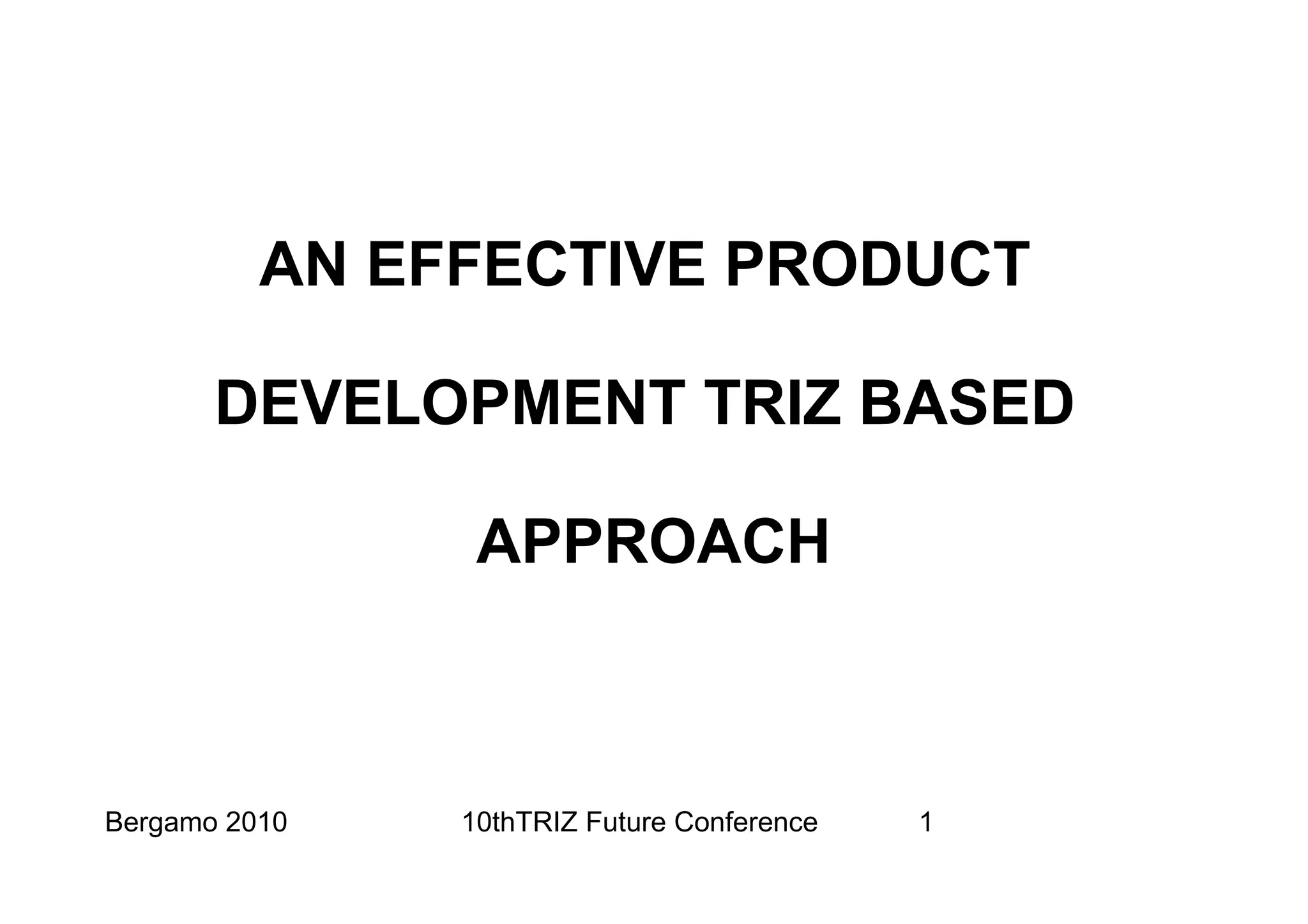 Applicazione metodo triz alla progettazione, esempio - Application of the TRIZ method to design ...