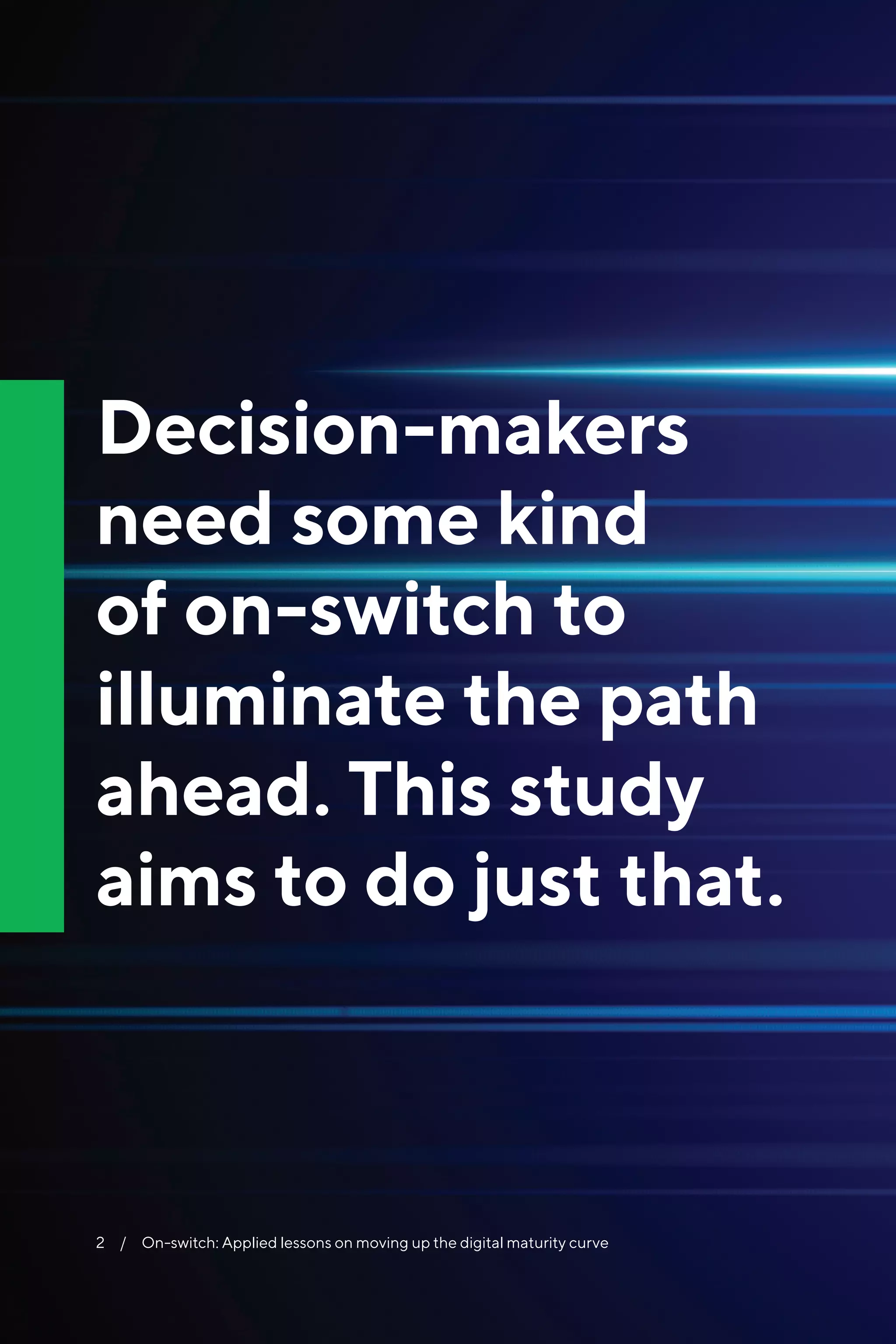 On-switch: Applied Lessons on Moving up the Digital Maturity Curve | PDF