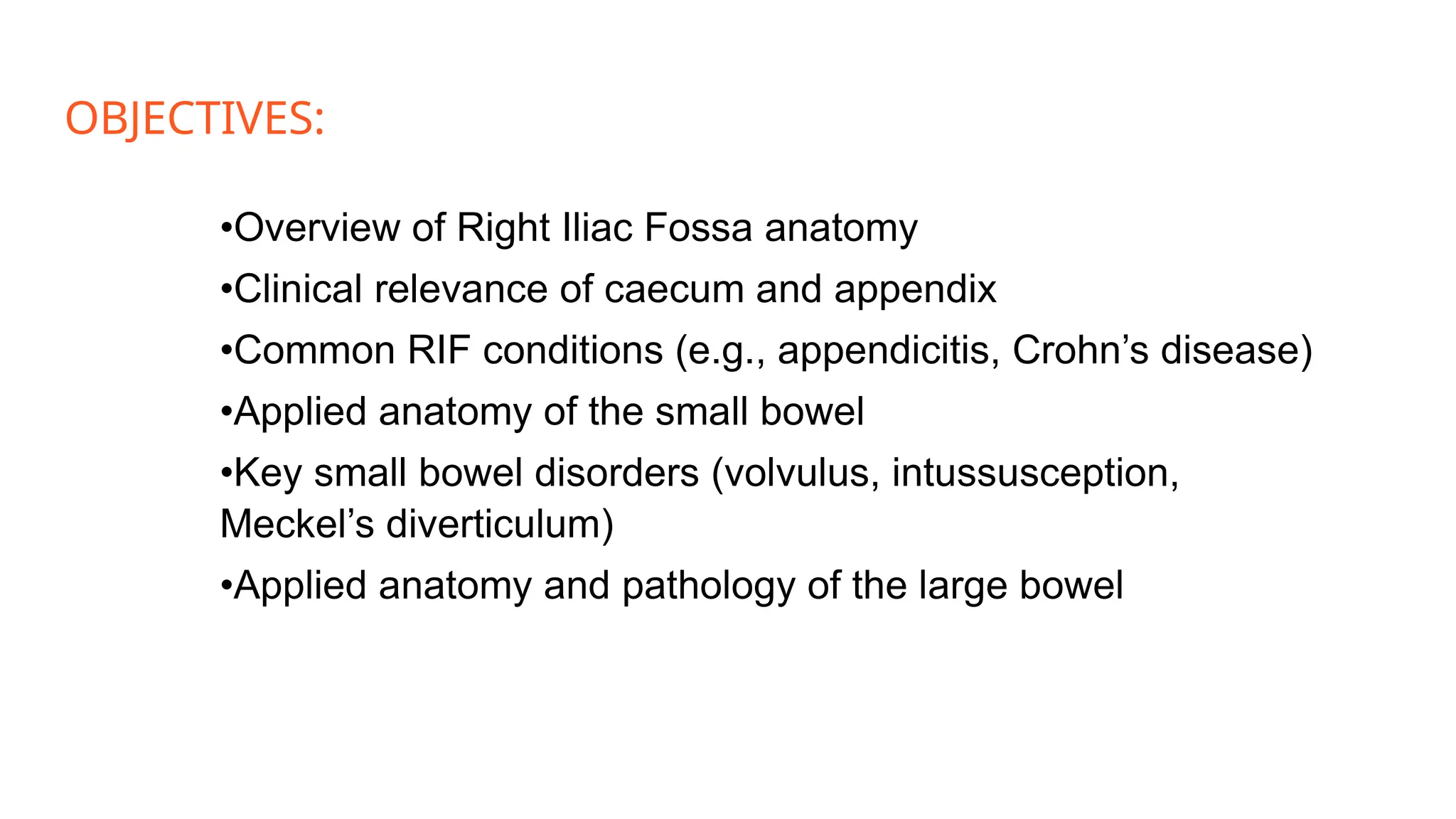 Applied Anatomy of Right Iliac Fossa, Small Bowel and Large Bowel..pptx