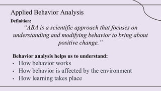 Applied Behavior Analysis (ABC technique) | PPTX