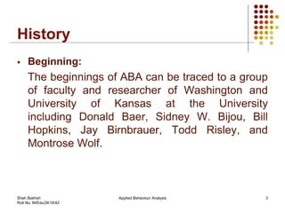 Applied behaviour analysis | PPTX