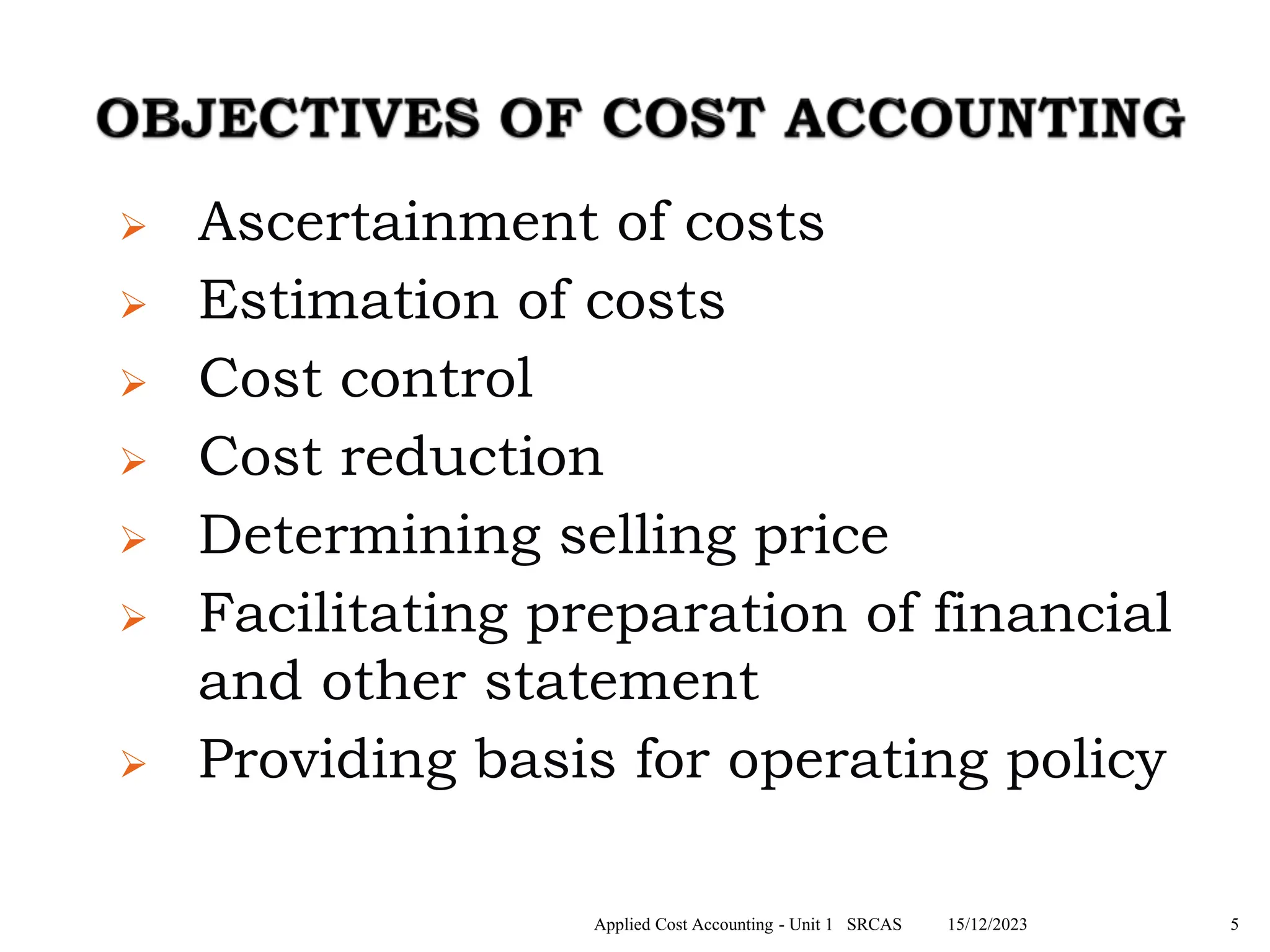 Unit 1 - Introducion to Cost Accounting.ppt