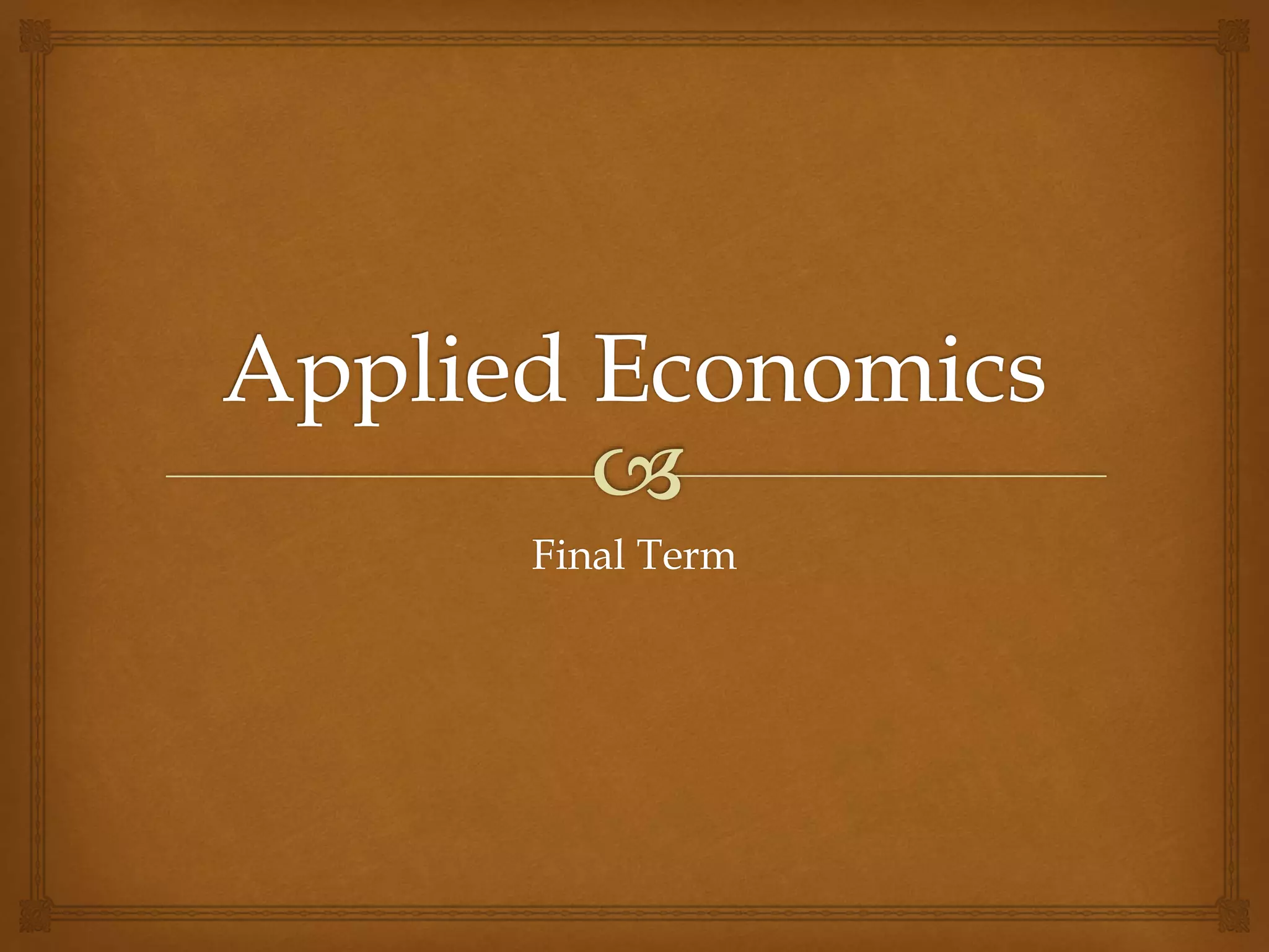 Applied Economics.pptx