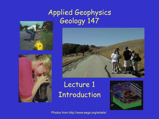 Applied geophysis geology 147789587.ppt