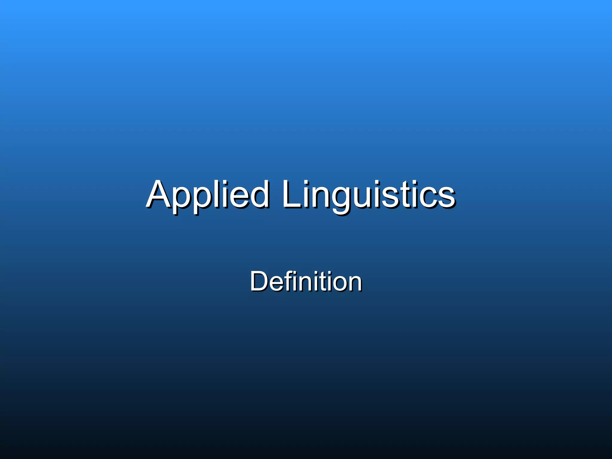 Applied linguistics | PPT