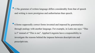 Applied linguistics session 2_ 12_10_2021 Prescribing & Describing ...