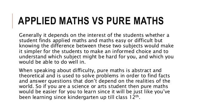 Applied Mathematics vs Pure Mathematics.pptx