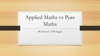 Applied Mathematics vs Pure Mathematics.pdf