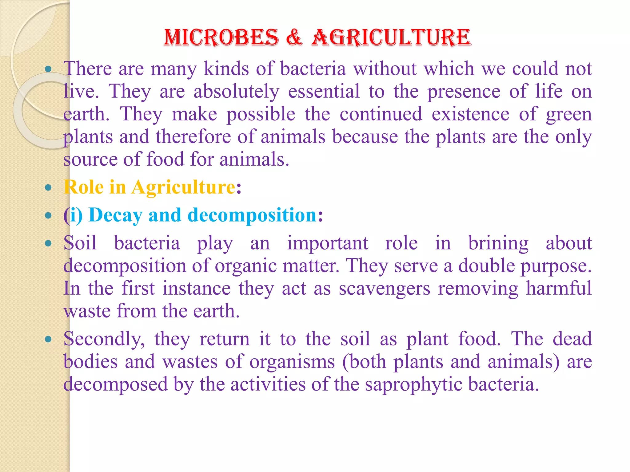 Microbes in Agriculture and health with special reference to bacteria ...