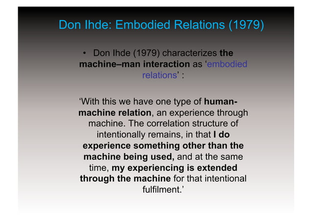 Philosophy of Technology 2: Embodiment, Disembodiment and Immersion | PPT