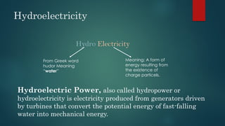 hydro electric power plant and it process.pptx