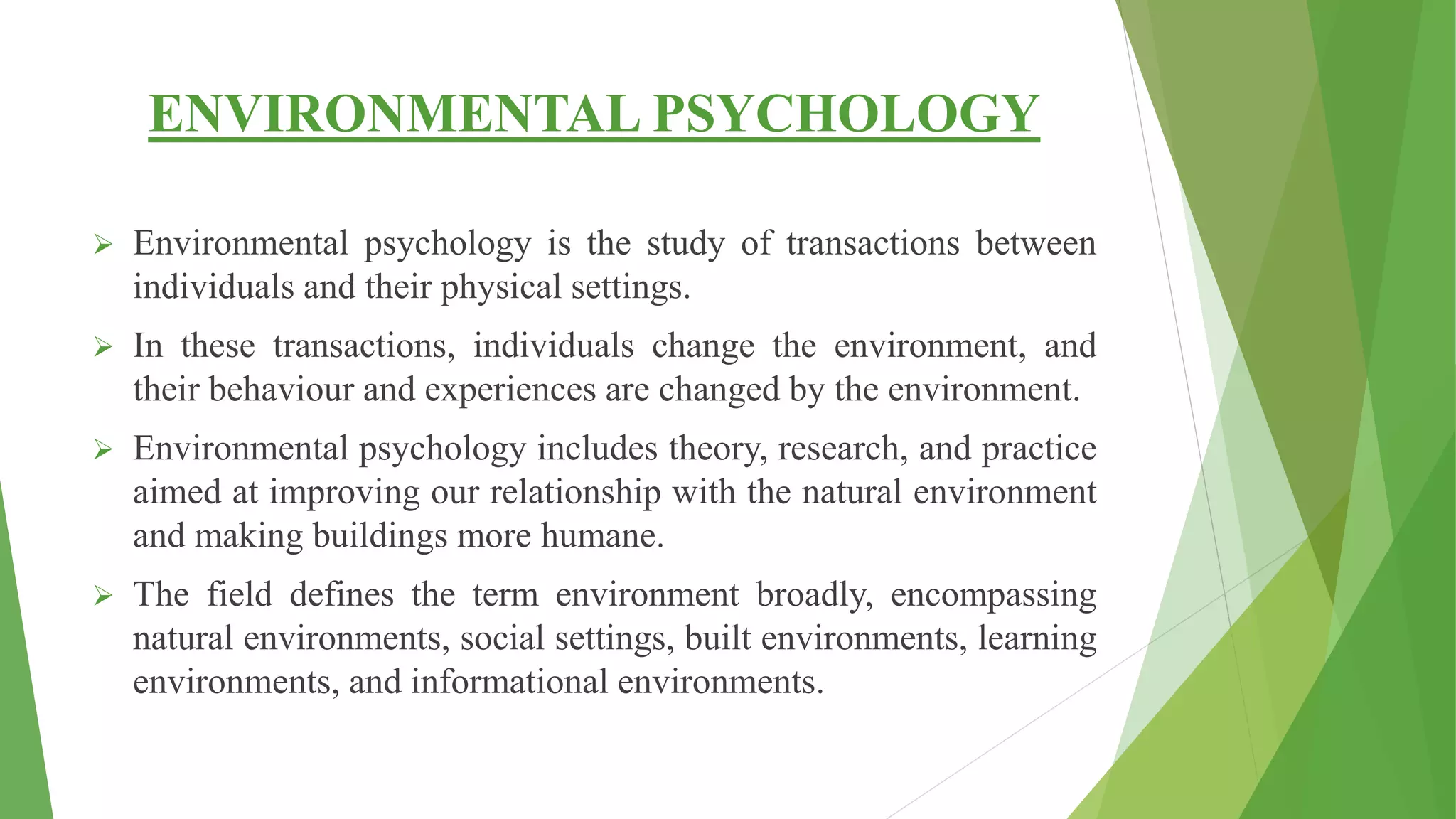 ENVIRONMENTAL PSYCHOLOGY PPT | PPTX