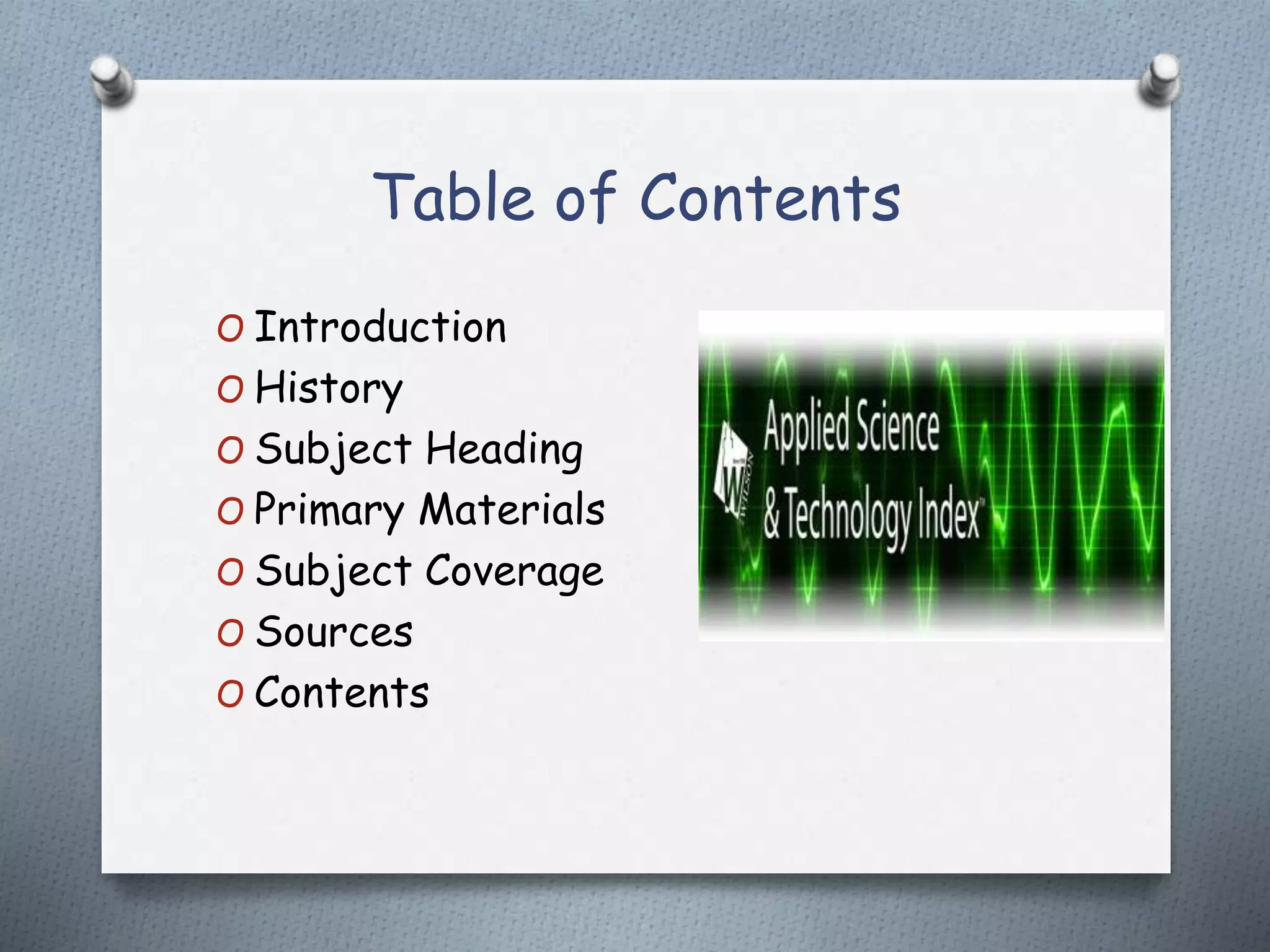 Applied science and technology index | PPTX