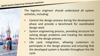 Applied Systems Engineering Training for Logisticians to Solving ...
